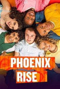 Phoenix Rise: Season 2 | Rotten Tomatoes