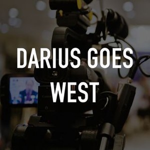 Darius Goes West - Rotten Tomatoes
