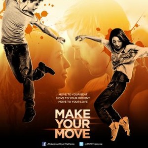 Make Your Move - Rotten Tomatoes