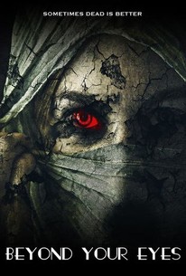 Beyond Your Eyes - Rotten Tomatoes