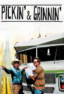Pickin' & Grinnin' | Rotten Tomatoes