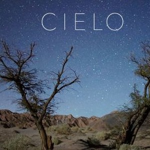 Cielo - Rotten Tomatoes