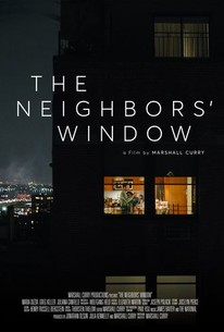 The Neighbors' Window | Rotten Tomatoes