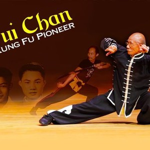 Pui Chan: Kung Fu Pioneer - Rotten Tomatoes