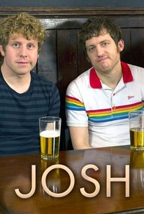 Josh: Season 1 | Rotten Tomatoes
