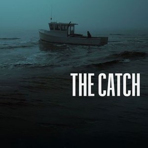 The Catch - Rotten Tomatoes