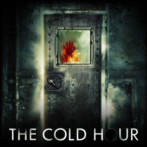 The Cold Hour - Rotten Tomatoes