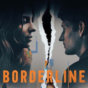 Borderline - Rotten Tomatoes