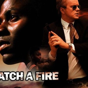 Catch a Fire (2006) - Rotten Tomatoes