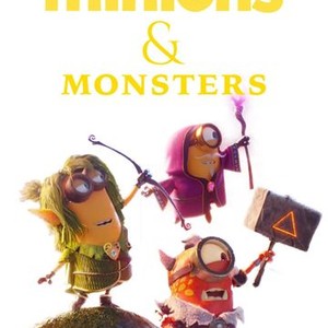 Minions & Monsters - Rotten Tomatoes