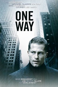 One Way (2006) | Rotten Tomatoes