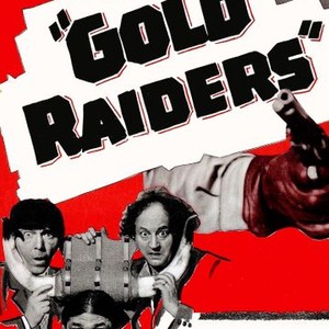 Gold Raiders (1951) - Rotten Tomatoes