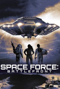 Space Force: Battlefront - Rotten Tomatoes