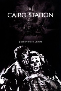 Cairo Station | Rotten Tomatoes