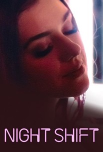 Night Shift (2022) | Rotten Tomatoes