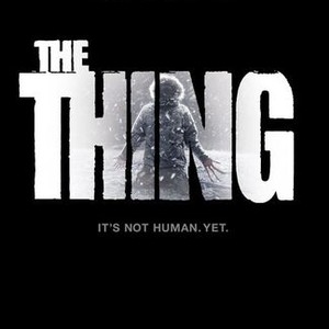 The Thing - Rotten Tomatoes