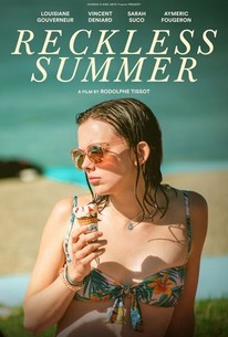 Reckless Summer | Rotten Tomatoes