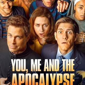 You, Me and the Apocalypse - Rotten Tomatoes