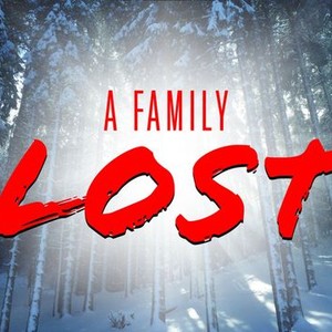 A Family Lost - Rotten Tomatoes