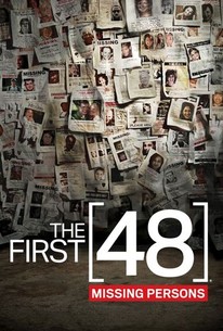 The First 48: Missing Persons: Season 1 | Rotten Tomatoes