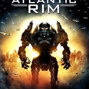 Atlantic Rim (2013) - Rotten Tomatoes