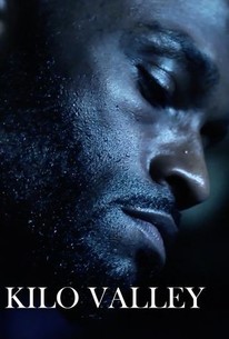 Kilo Valley | Rotten Tomatoes