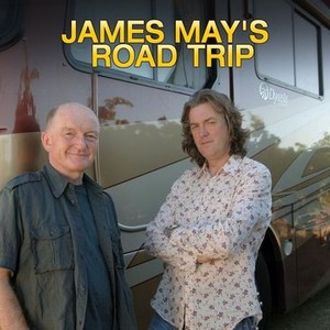 James May's Road Trip: Season 2, Episode 4 - Rotten Tomatoes