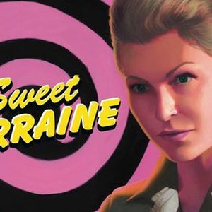 Sweet Lorraine - Rotten Tomatoes