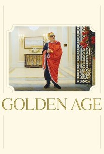 Golden Age (2019) | Rotten Tomatoes