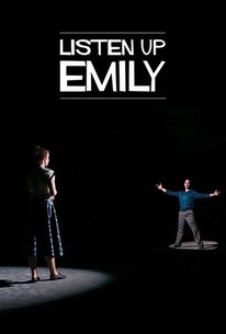 Listen Up Emily | Rotten Tomatoes