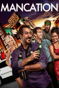 Mancation (2012) | Rotten Tomatoes