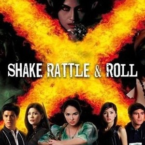 Shake Rattle & Roll X - Rotten Tomatoes