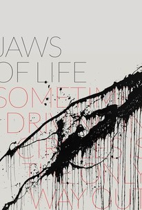 Jaws of Life | Rotten Tomatoes