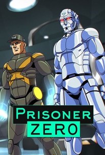 Prisoner Zero | Rotten Tomatoes