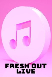 Fresh Out Live: Season 2, Episode 25 - Rotten Tomatoes