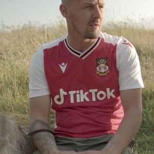 Welcome to Wrexham: Season 1, Episode 10 - Rotten Tomatoes