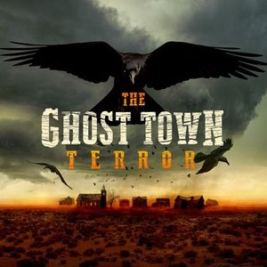 The Ghost Town Terror: Season 2, Episode 5 - Rotten Tomatoes