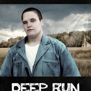 Deep Run - Rotten Tomatoes