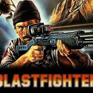 Blastfighter - Rotten Tomatoes