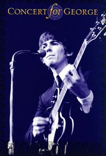 Concert for George - Rotten Tomatoes
