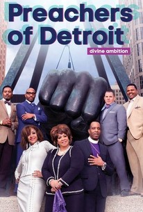 Preachers of Detroit | Rotten Tomatoes