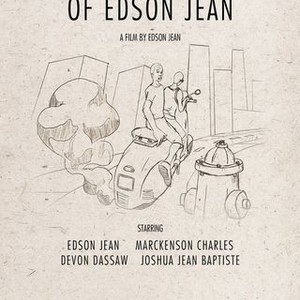 The Adventures of Edson Jean - Rotten Tomatoes