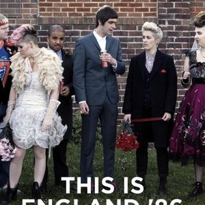 This Is England '86 - Rotten Tomatoes