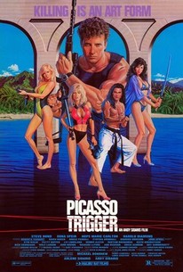 Picasso Trigger | Rotten Tomatoes