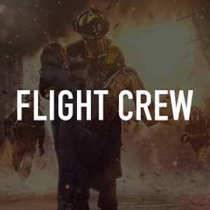 The Flight Crew (2016) - Rotten Tomatoes