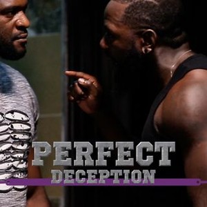 Perfect Deception - Rotten Tomatoes