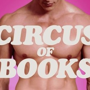 Circus of Books - Rotten Tomatoes