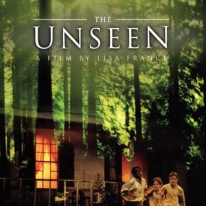 The Unseen - Rotten Tomatoes