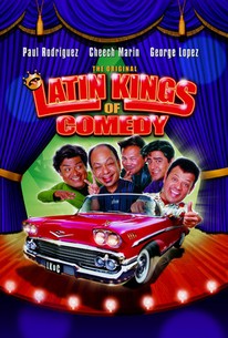Original Latin Kings of Comedy (2002) - Rotten Tomatoes