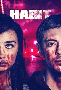 Habit - Movie Reviews | Rotten Tomatoes